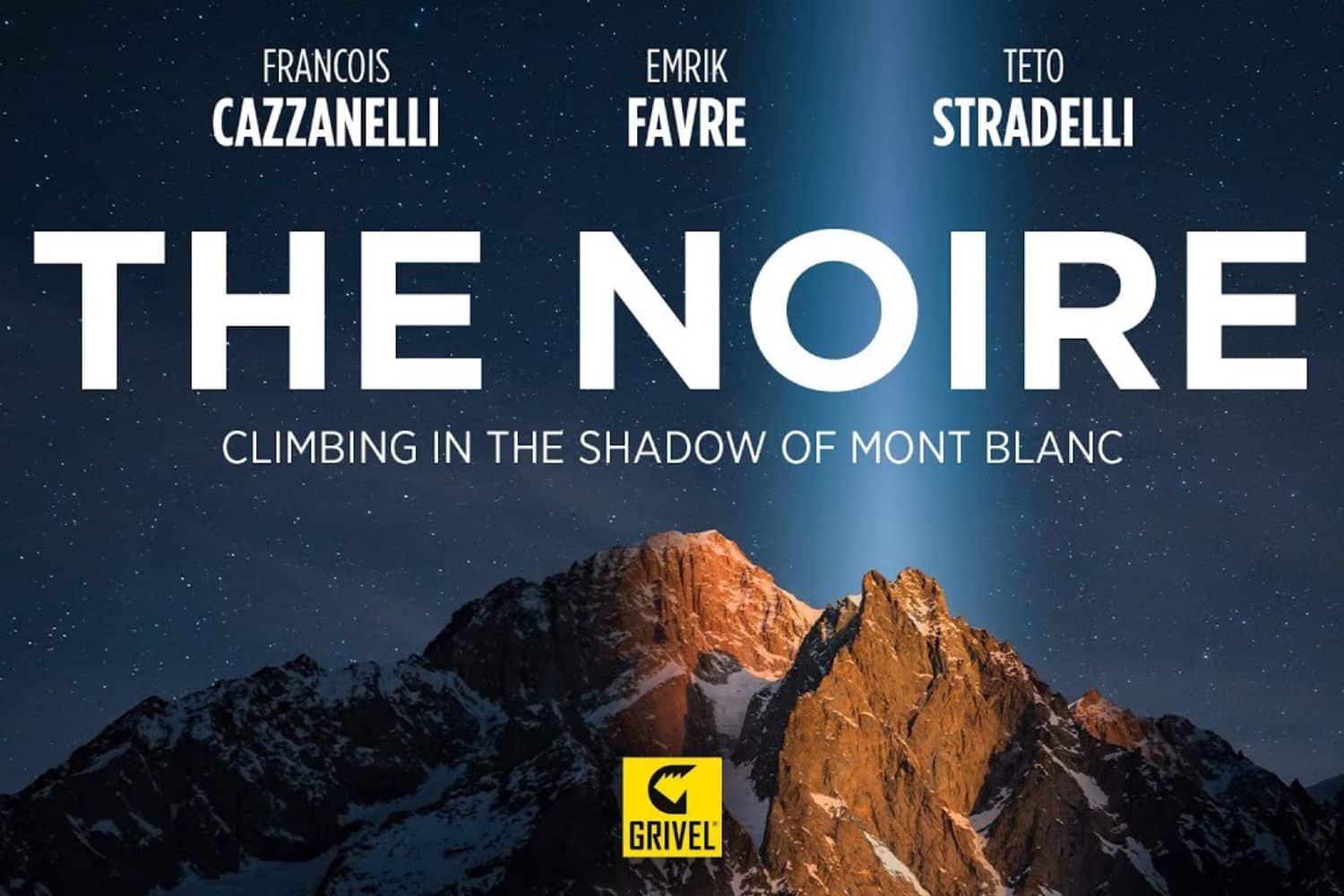 François Cazzanelli, Emrik Favre and Stefano Stradelli in the shadow of ...